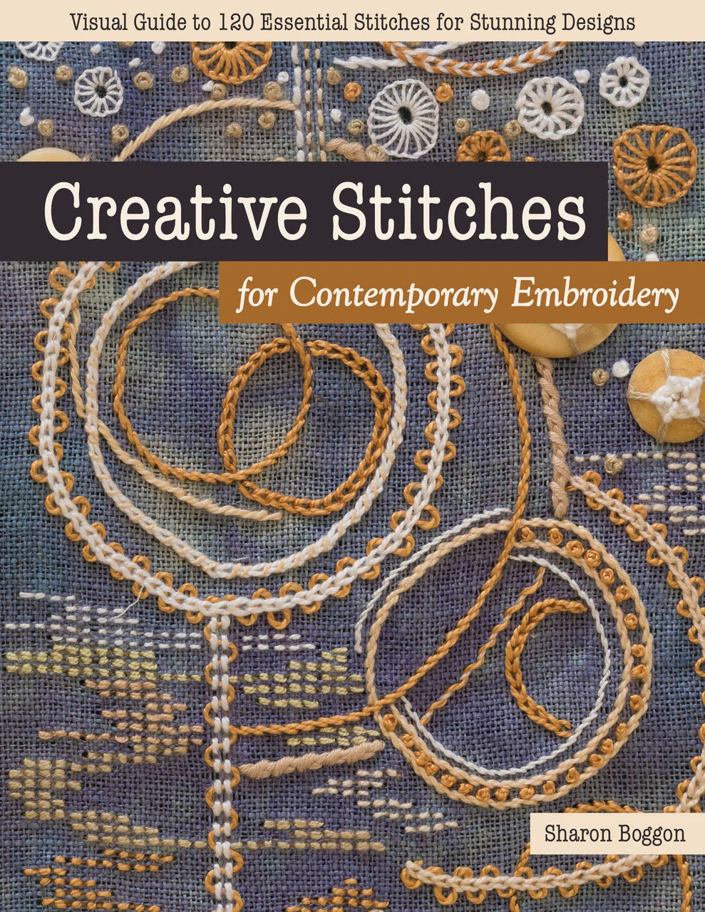 Libro "Creative Stitches for Contemporary Embroidery" de Sharon Boggon ...